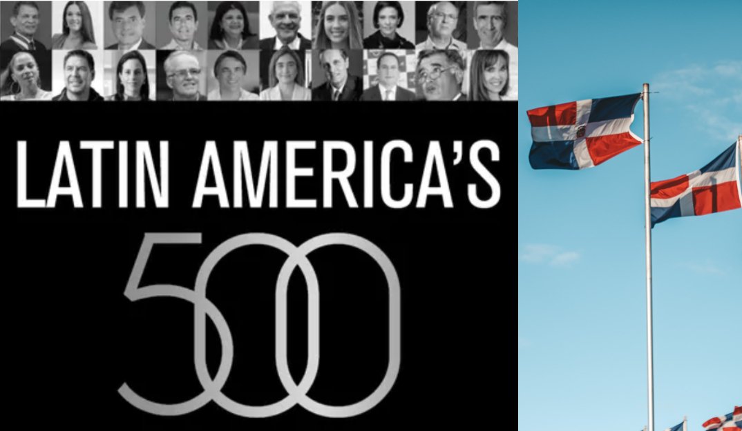 Cuatro dominicanos entre los 500 más influyentes de Latinoamérica ...